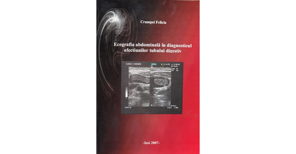 Ecografia Abdominala In Diagnosticul Afectiunilor Tubului Dig - Crumpei ... Ecografia Abdominala In Diagnosticul Afectiunilor Tubului Dig - Crumpei ...