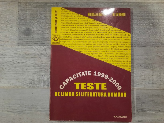 Teste de limba si literatura romana. Capacitate 1999-2000 de Rodica ...