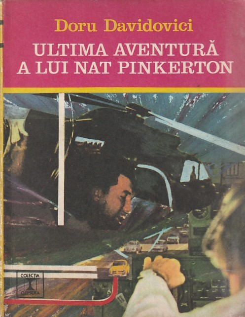 DORU DAVIDOVICI - ULTIMA AVENTURA A LUI NAT PINKERTON | arhiva Okazii.ro