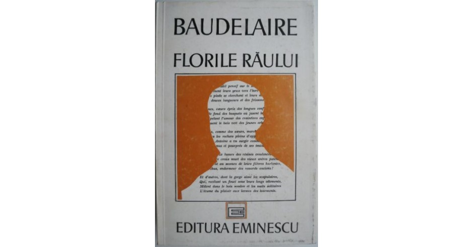 Florile raului ? Charles Baudelaire | arhiva Okazii.ro