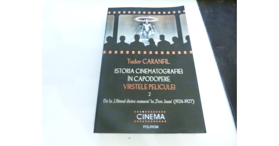 Istoria cinematografiei in capodopere vol 2- Caranfil | arhiva Okazii.ro
