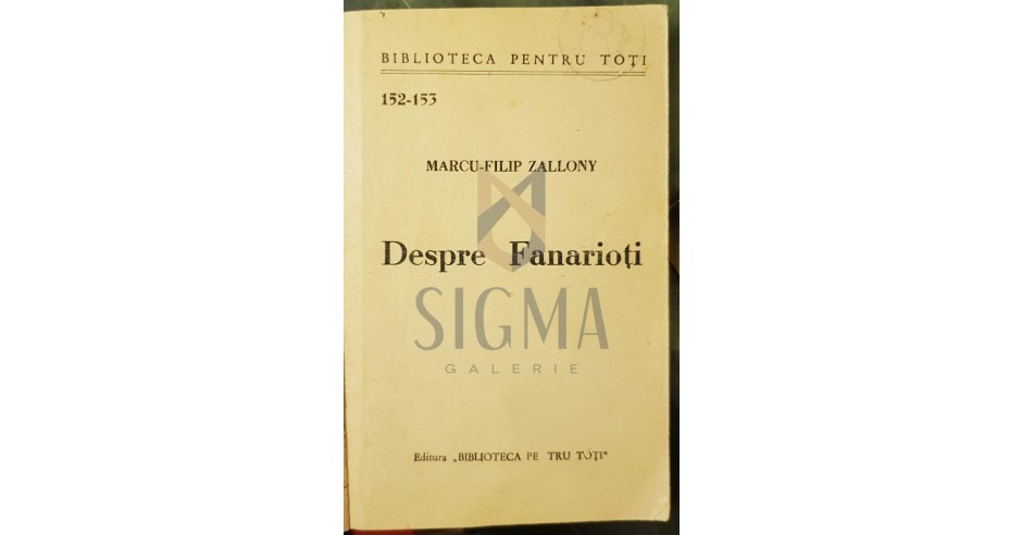 DESPRE FANARIOTI | arhiva Okazii.ro