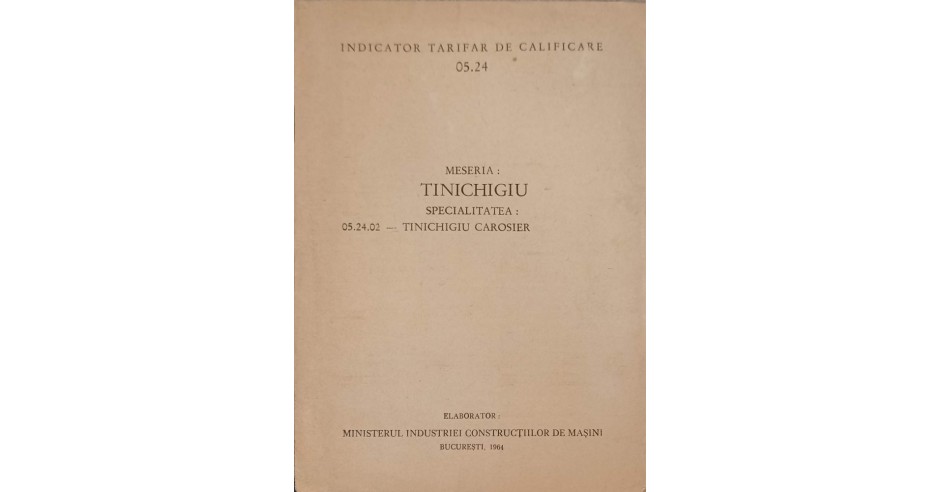 MESERIA: TINICHIGIU, SPECIALITATEA TINICHIGIU CAROSIER-MINISTERUL ...