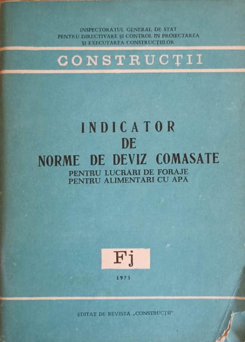 INDICATOR DE NORME DE DEVIZ COMASATE PENTRU LUCRARI DE FORAJE PENTRU ...