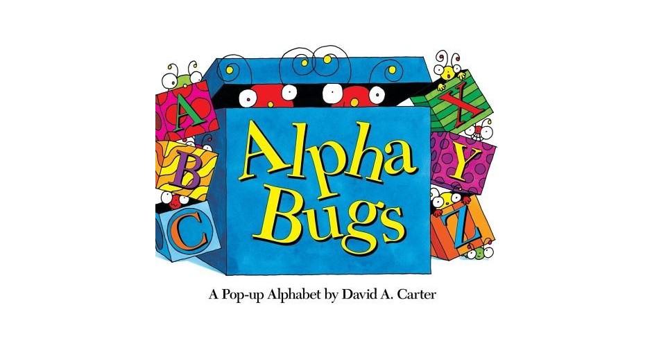 Alpha Bugs: A Pop-Up Alphabet | arhiva Okazii.ro