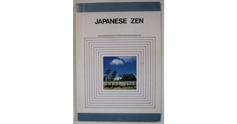 UNDERSTANDING JAPAN : JAPANESE ZEN , 1982 | Okazii.ro