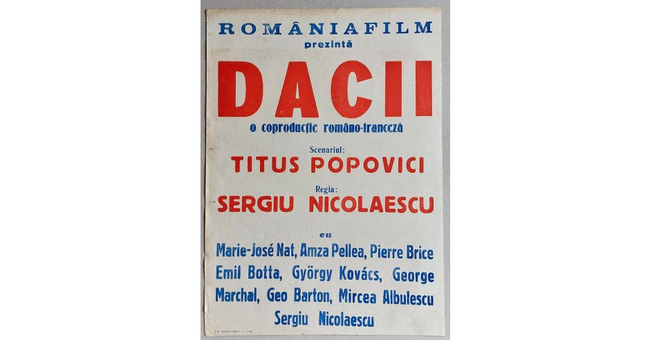 Dacii - Afis film istoric Romaniafilm 1967, cinema Epoca de Aur ...