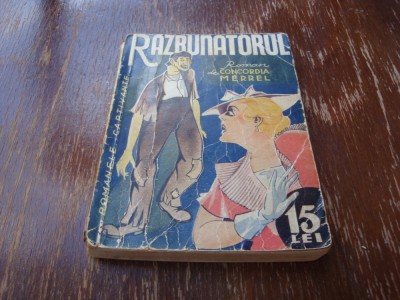 Concordia Merrel - Razbunatorul - Romanele captivante nr 31 ...