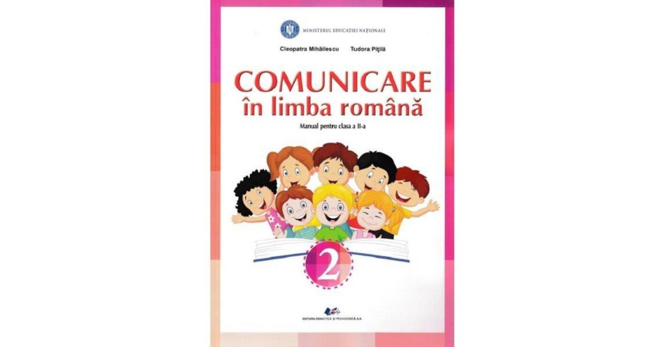 Comunicare in limba romana manual pentru clasa a II-a, autor Tudora Pitila Ed. 2022 | arhiva ...