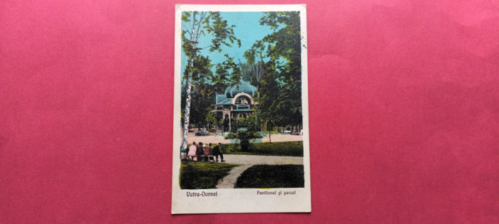 Suceava Vatra Dornei Pavilionul si parcul Bad Dorna Bucovina Bukowina ...