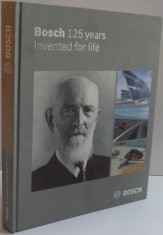 BOSCH 125 YEARS , INVENTED FOR LIFE , 2011 | arhiva Okazii.ro