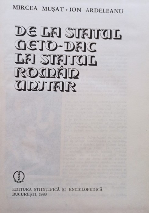 Mircea Musat - DE LA STATUL GETO-DAC LA STATUL ROMAN UNITAR | Okazii.ro