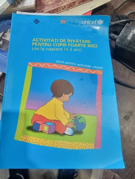 Activitati de Invatare Pentru Copiii Foarte Mici, De la Nastere la 3 ...