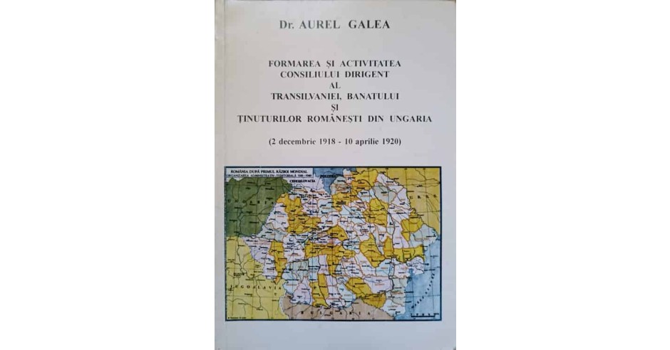 FORMAREA SI ACTIVITATEA CONSILIULUI DIRIGENT AL TRANSILVANIEI ...