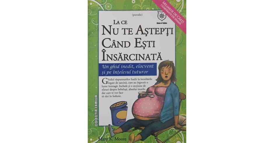 LA CE NU TE ASTEPTI CAND ESTI INSARCINATA. UN GHID INEDIT, ELOCVENT SI ...