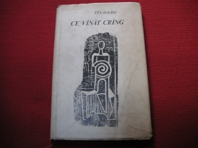 Eta Boeriu - Ce vinat cring ( dedicatie, autograf) - opera poetica de ...
