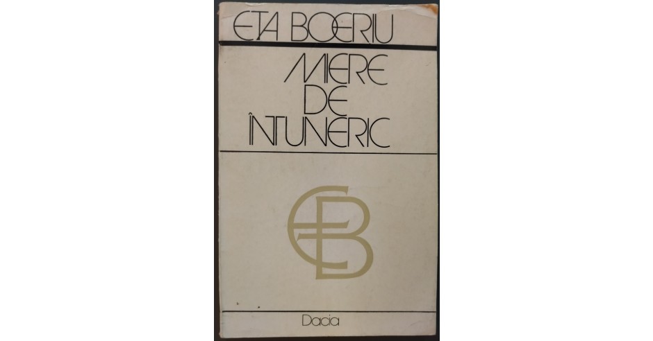ETA BOERIU - MIERE DE INTUNERIC (VERSURI, editia princeps - 1980 ...