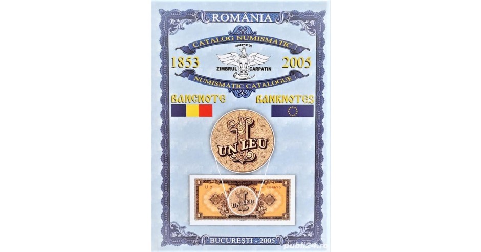 CATALOG NUMISMATIC - RAR - CATALOG BANCNOTE ROMANESTI | arhiva Okazii.ro