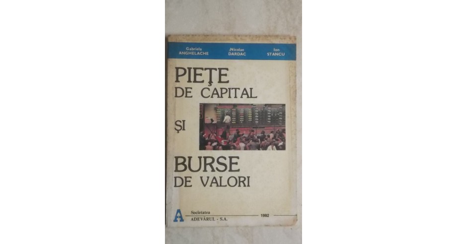 Gabriela Anghelache, s.a. - Piete de capital si burse de valori ...