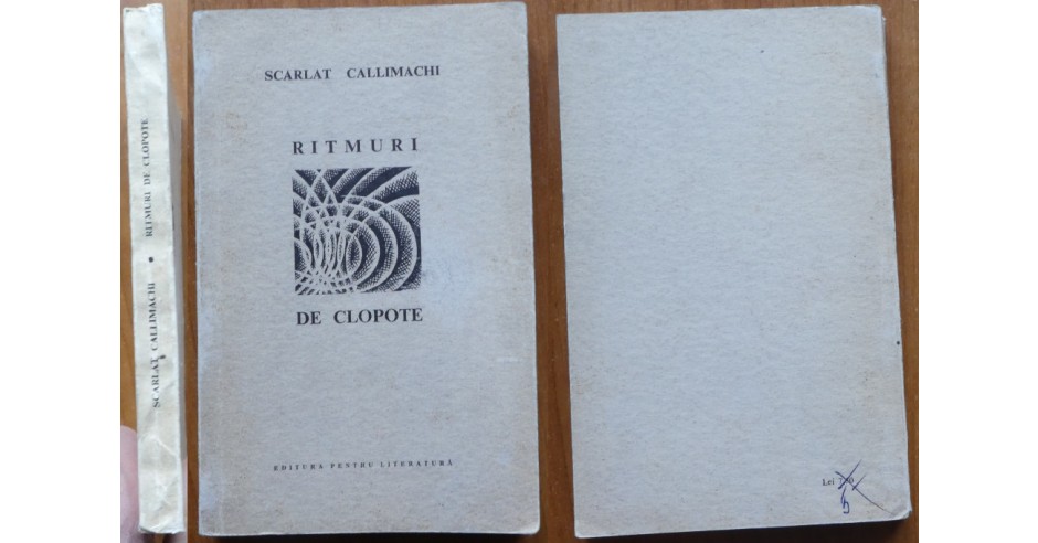 Scarlat Callimachi - Ritmuri de clopote, 1968, +3 gravuri Micos. Poezie ...