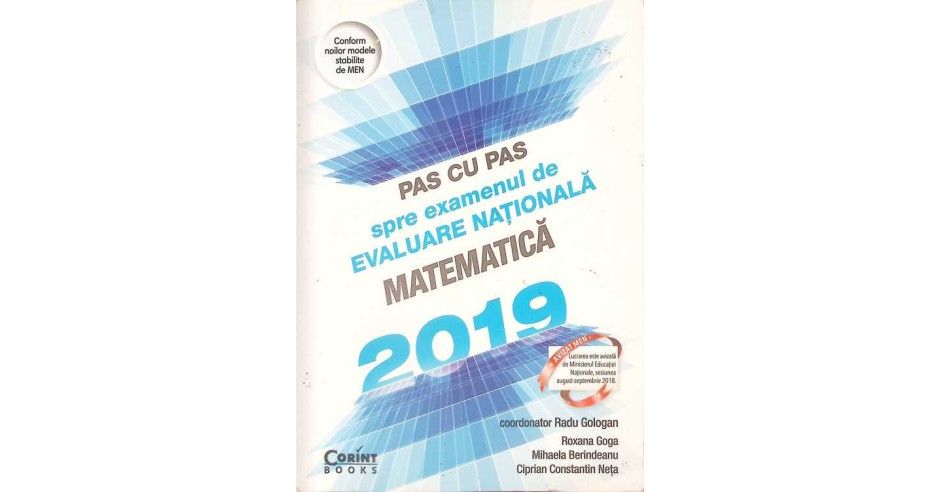 PAS CU PAS SPRE EXAMENUL DE EVALUARE NATIONALA. MATEMATICA 2019-RADU ...
