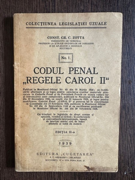 Codul Penal "Regele Carol II" - Const. Gr. C. Zotta | Okazii.ro