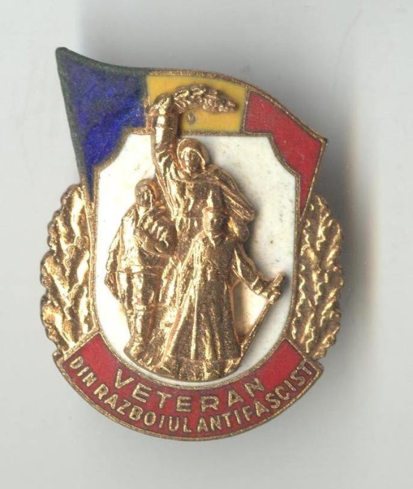 Veteran din Razboiul Antifascist -Insigna militara veche anul 1969 ...