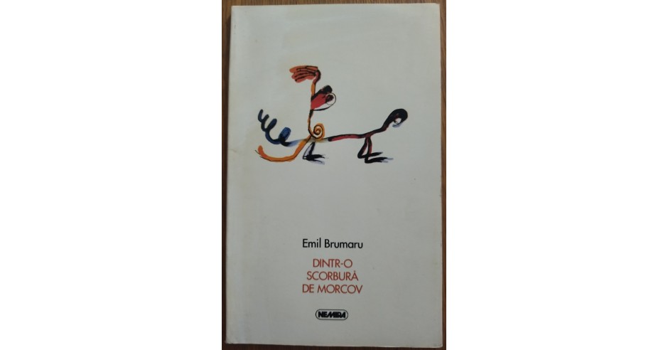EMIL BRUMARU - DINTR-O SCORBURA DE MORCOV (VERSURI, 1998 / DESENE DE ...