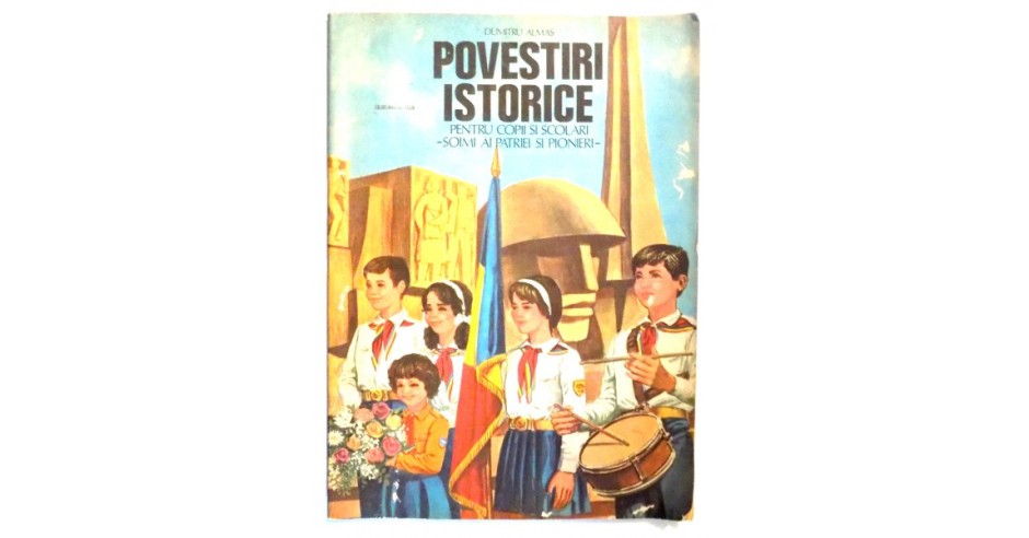 POVESTIRI ISTORICE , PENTRU COPII SI SCOLARI , SOIMI AI PATRIEI SI ...