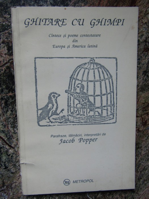 Ghitare cu ghimpi poeme contestatare din Europa si America latina ...