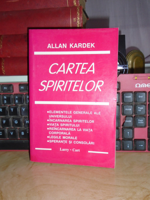 ALLAN KARDEK - CARTEA SPIRITELOR , 1995 * | Okazii.ro