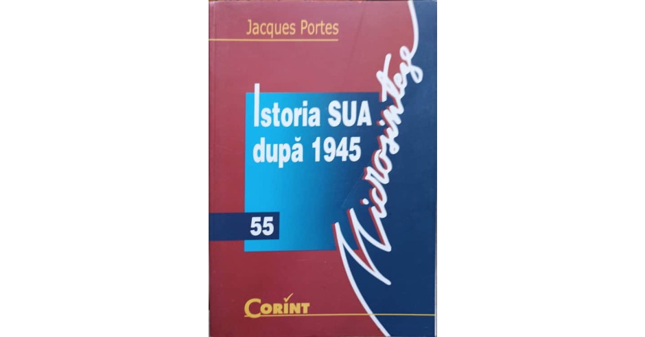 ISTORIA SUA DUPA 1945-JACQUES PORTES | arhiva Okazii.ro