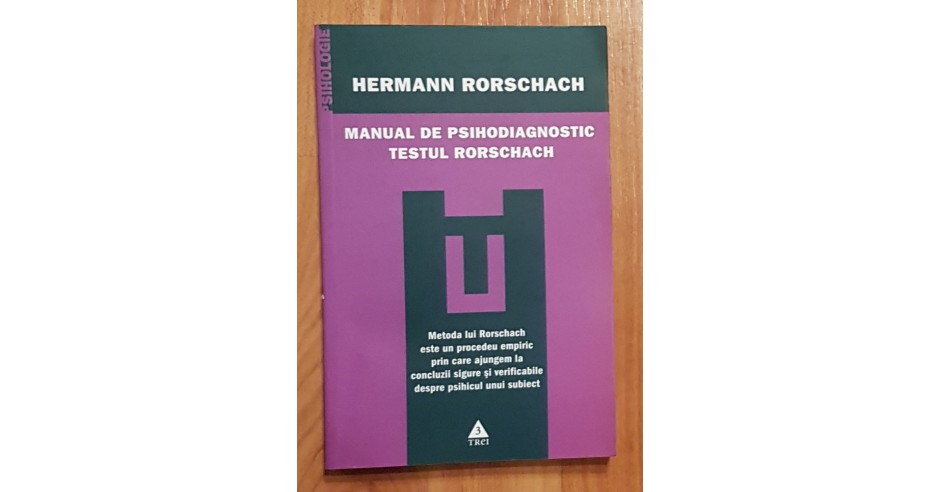 Manual de psihodiagnostic. Testul Rorschach de Hermann Rorschach ...