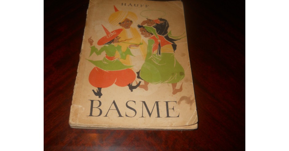 Basme Wilhelm Hauff, Editura Tineretului 1960, Ilustratii V. Sturmer ...
