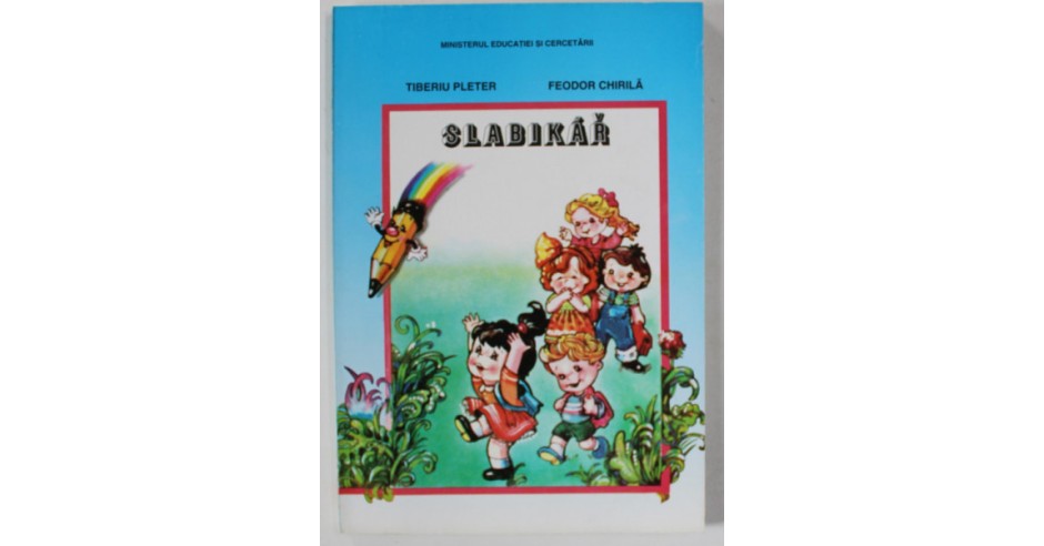 Abecedar limba ceha - Slabikar Tiberiu Pleter, Feodor Chirila, 2002 ...