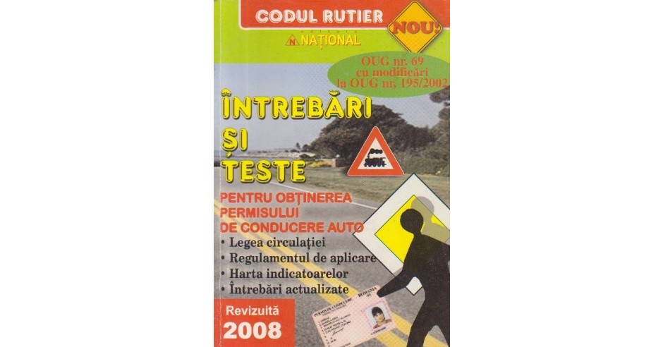 Intrebari si teste pentru obtinerea permisului de conducere auto ...
