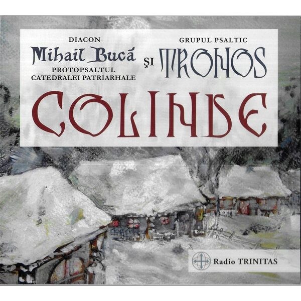 CD Grupul Psaltic Tronos ? Colinde | arhiva Okazii.ro