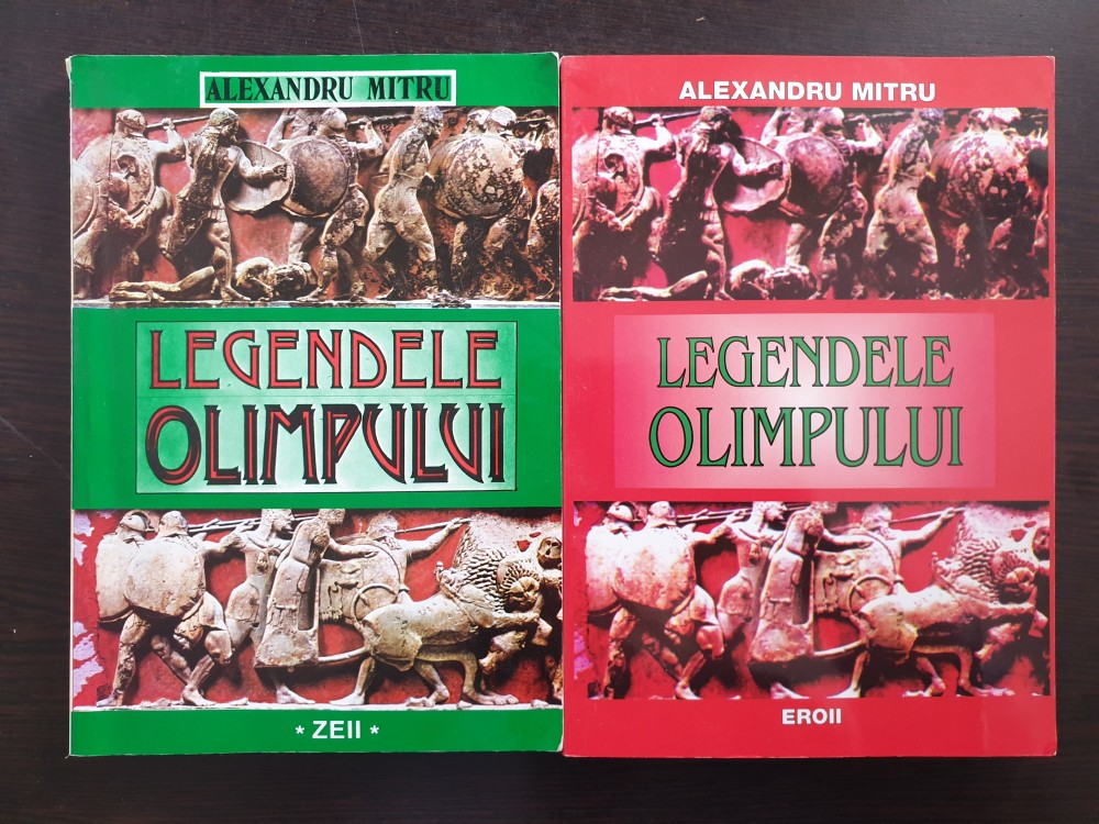 LEGENDELE OLIMPULUI - Alexandru Mitru (2 volume) | arhiva Okazii.ro