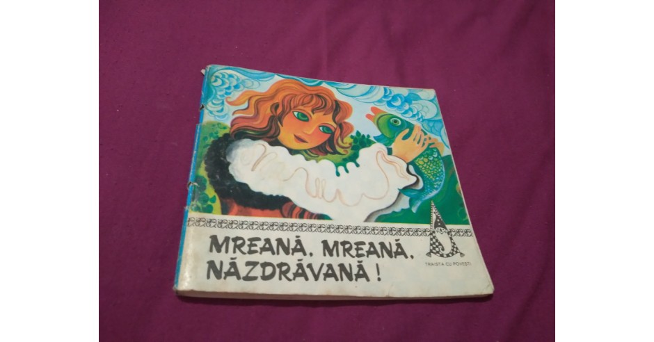 MREANA,MREANA,NAZDRAVANA POVESTI ROMANESTI TRAISTA CU POVESTI | Okazii.ro