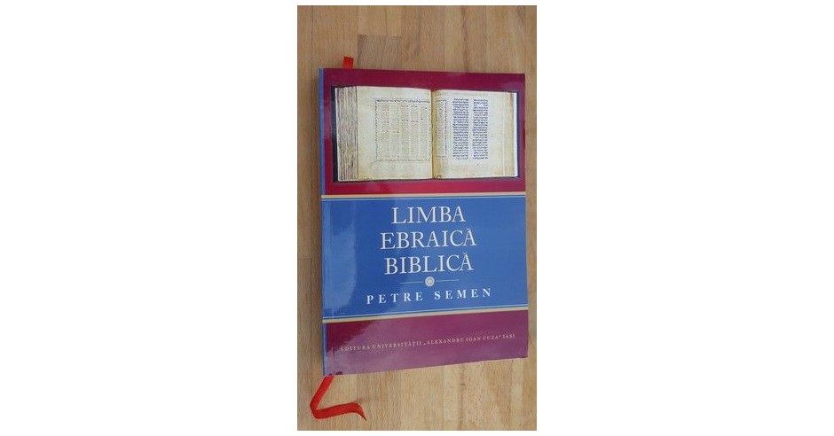Limba ebraica biblica- Petre Semen | arhiva Okazii.ro