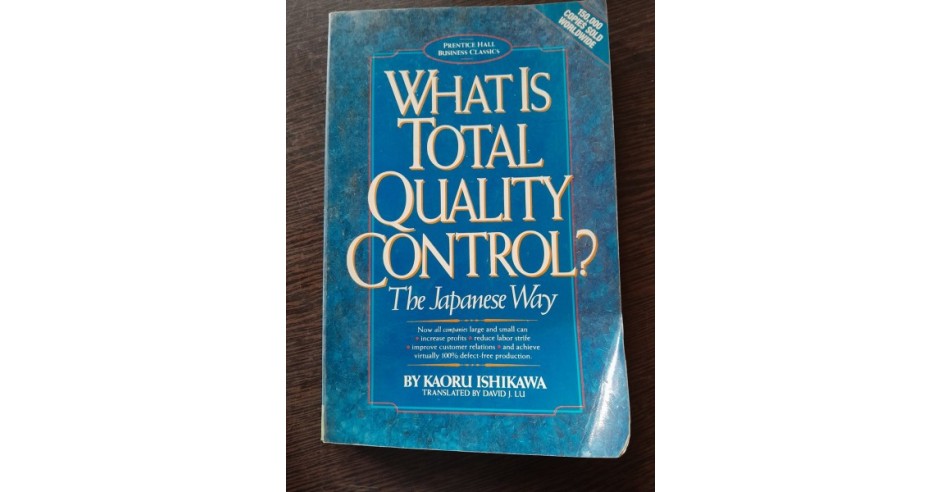 What is total Quality control. The Japanese Way - Kaoru Ishikawa ...