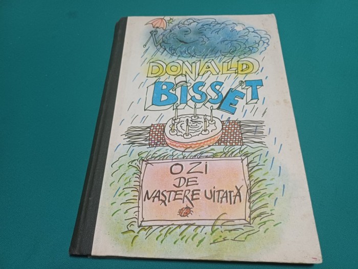 DONALD BISSET * O ZI DE NAȘTERE UITATĂ / 1991 / 4 | Okazii.ro