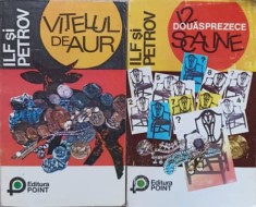 VITELUL DE AUR. DOUASPREZECE SCAUNE VOL.1-2-ILF SI PETROV | arhiva Okazii.ro