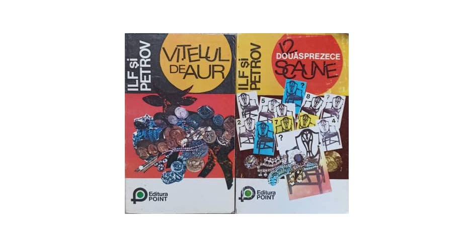 VITELUL DE AUR. DOUASPREZECE SCAUNE VOL.1-2-ILF SI PETROV | arhiva Okazii.ro