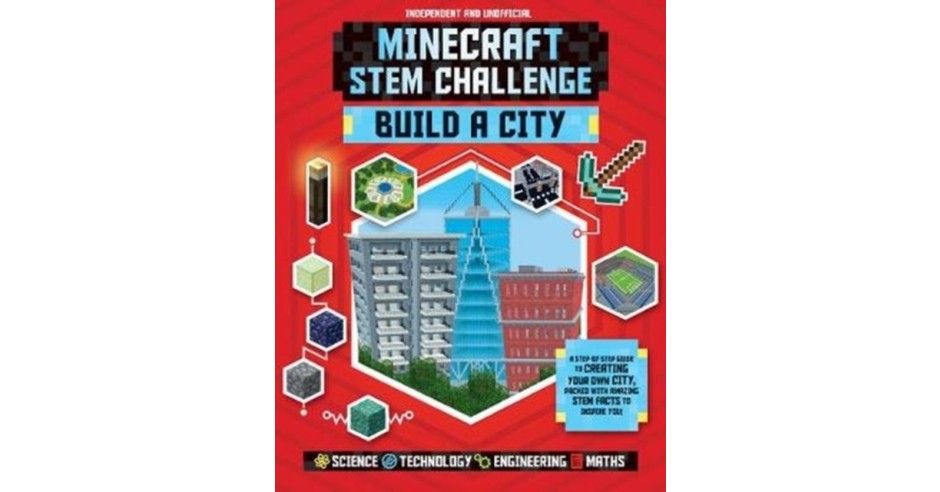Minecraft Stem Challenge Build a City: A Step-By-Step Guide to Creating ...