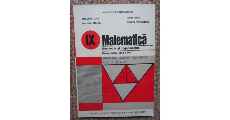 MATEMATICA GEOMETRIE SI TRIGONOMETRIE Manual pentru clasa a IX-a ...