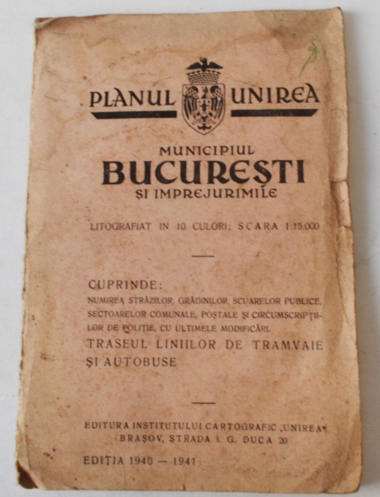 Harta municipiuluI Bucuresti - Planul Unirea 1940 - 1941 | arhiva Okazii.ro