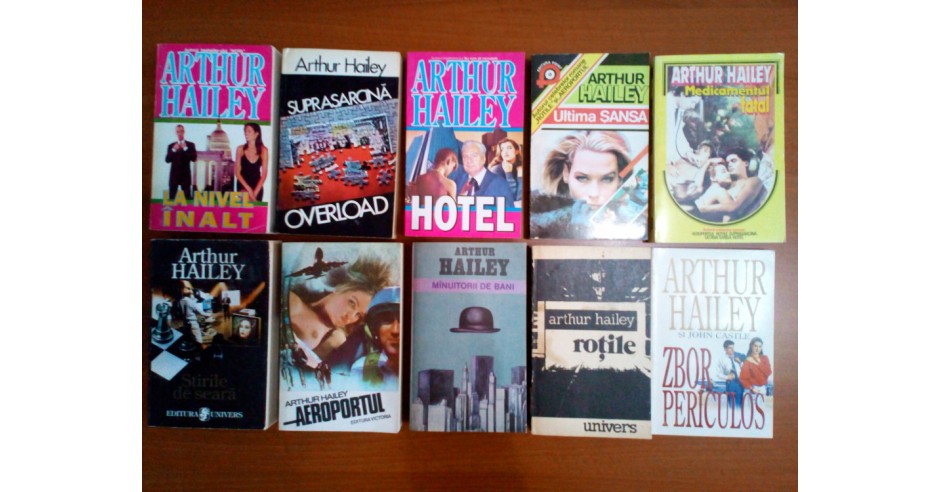 Arthur Hailey - set 10 carti (Hotel, Overload, Ultima sansa, Aeroportul ...