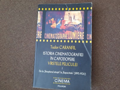 Tudor Caranfil - Istoria cinematografiei in capodopere Vol 1 | Okazii.ro
