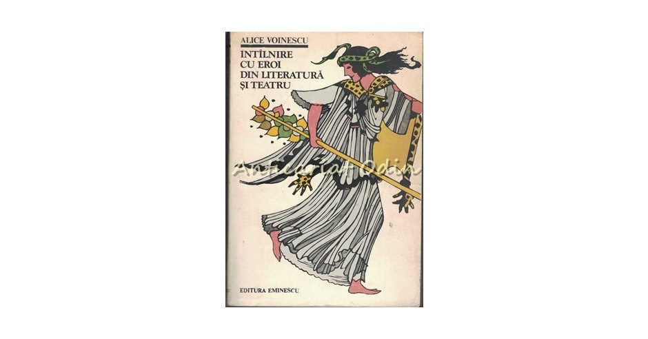 Intilnire Cu Eroi Din Literatura Si Teatru - Alice Voinescu | arhiva ...